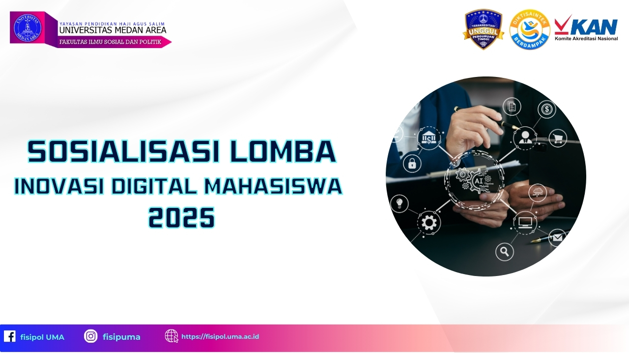 Sosialisasi Lomba Inovasi Digital Mahasiswa (LIDM) 2025 - Fakultas ...
